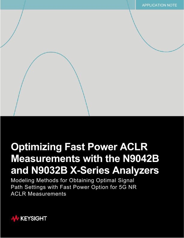 Optimizing Fast Power ACLR Measurements with the N9042B and N9032B X-Series Signal Analyzers PDF ...